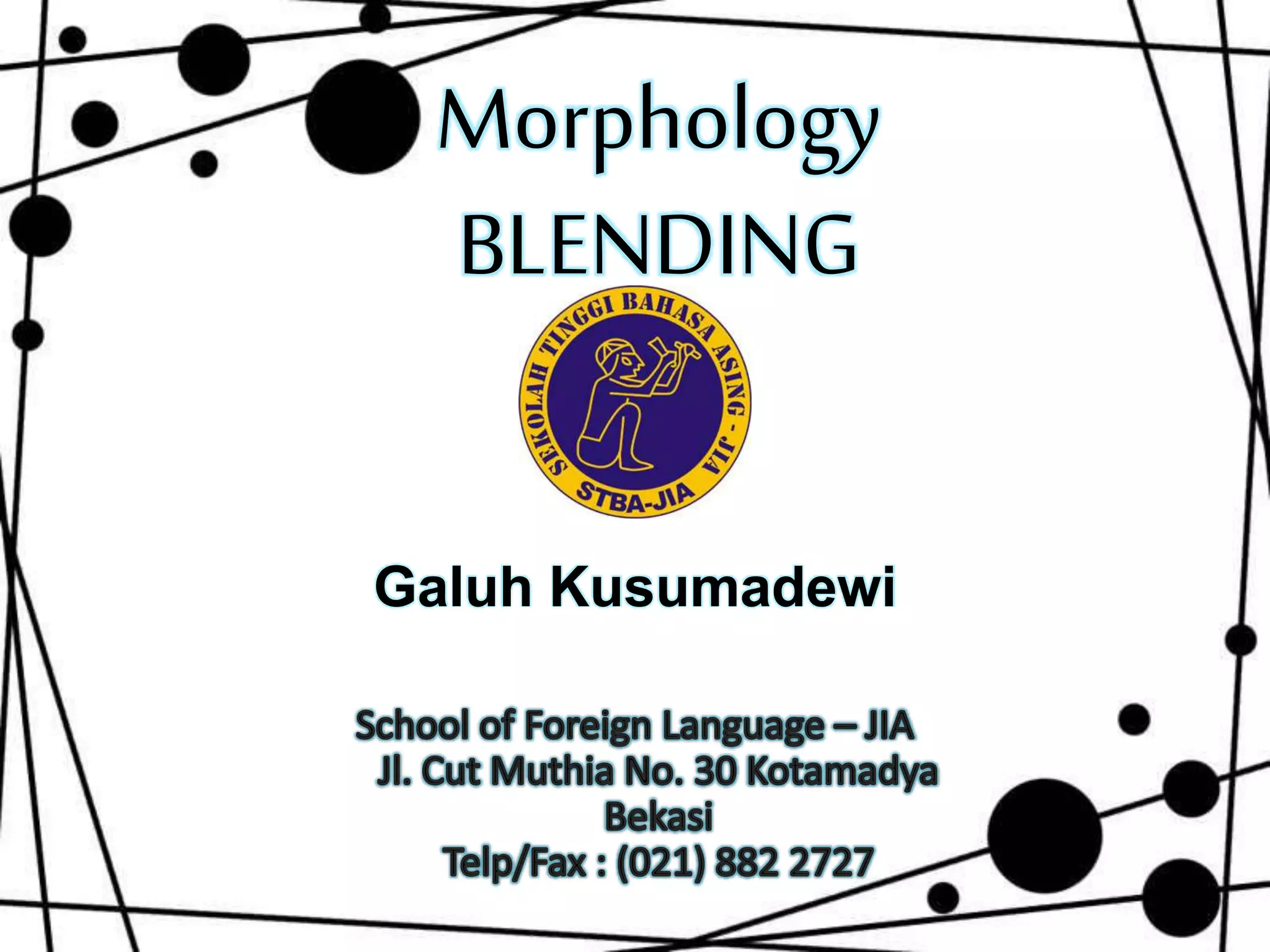 Blending presentation | PPT