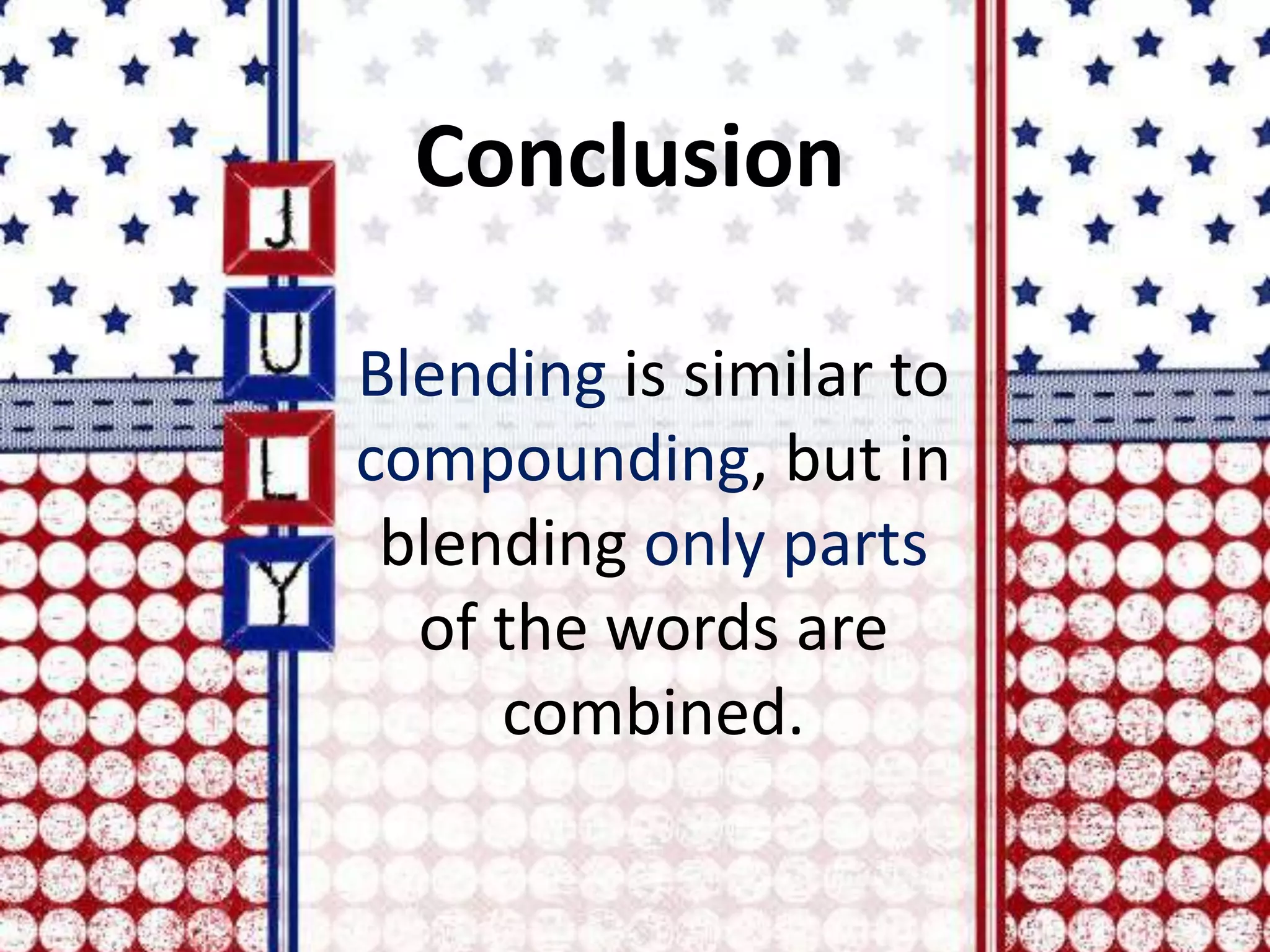 Blending presentation | PPT