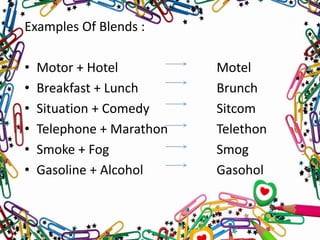 Blending presentation | PPT