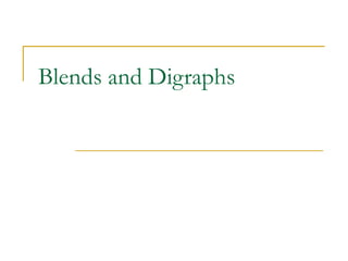 Blends digraphs | PPT