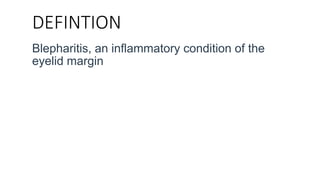 Blepharitis | PPTX