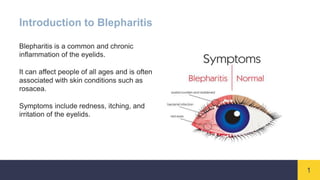 Blepharitis inflammation of eyelid symptoms cause everything included ...