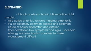 Blepharitis - diagnosis and management . | PPT