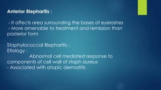 Blepharitis - diagnosis and management . | PPTX