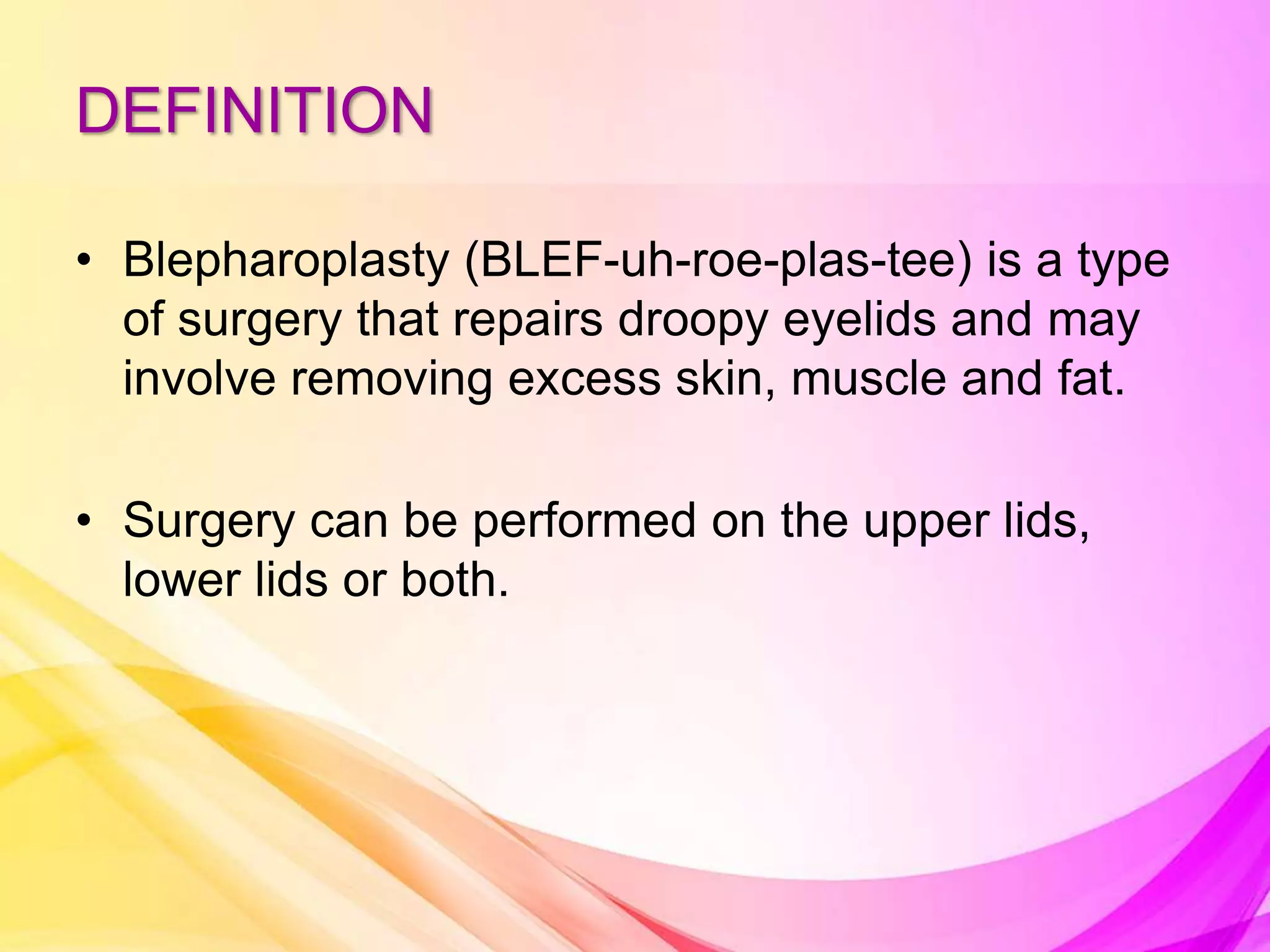 Blepharoplasty | PPTX