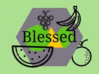Blessed | PPTX