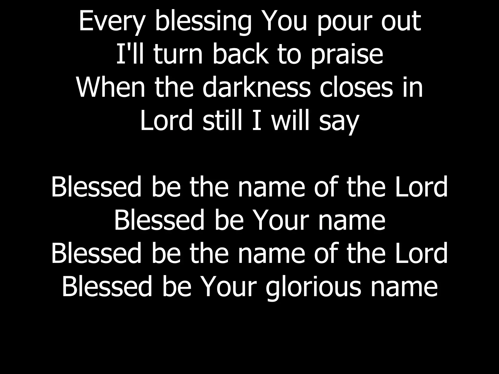 Blessed Be Your Name | PPT
