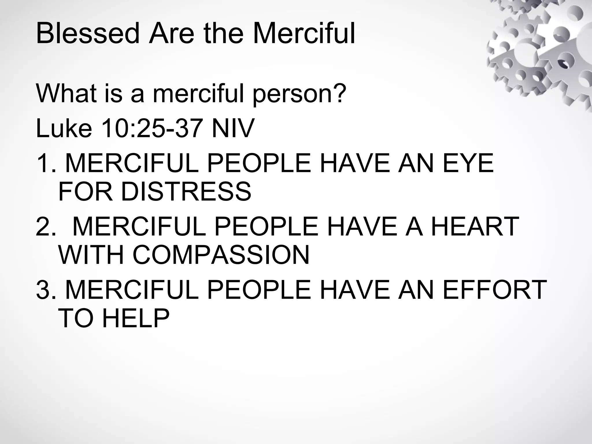 Blessed are the merciful | PPT