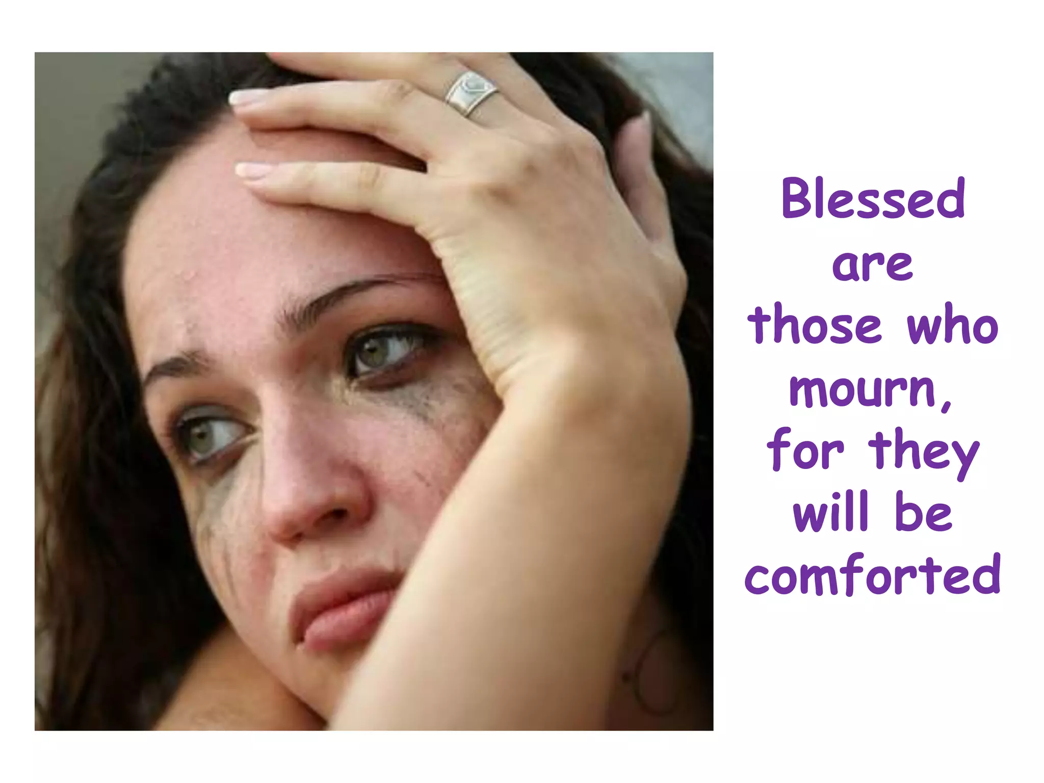 Blessed are those who mourn | PPT