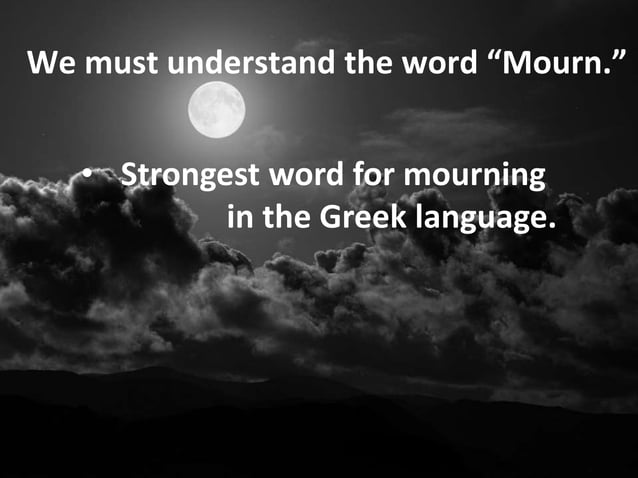 Blessed are those who mourn | PPT