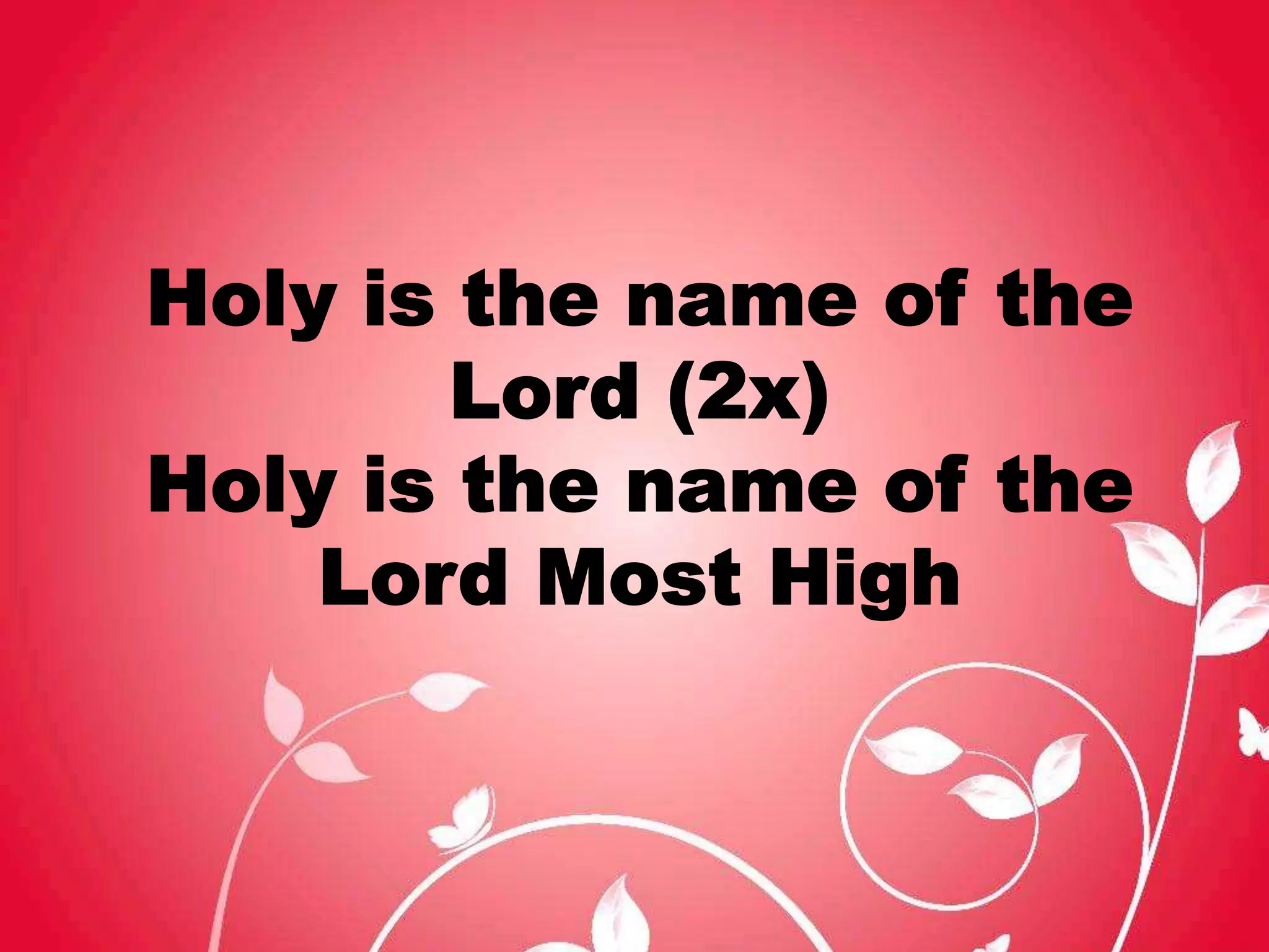 Blessed Be The Name Of The Lord | PPTX