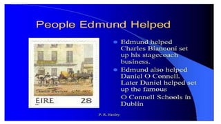 Blessed edmund rice story brother donal | PPT