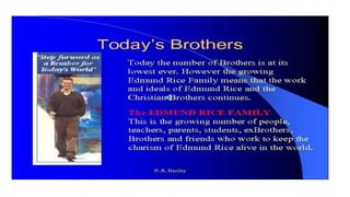 Blessed edmund rice story brother donal | PPT