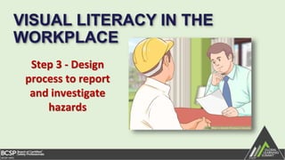 Visual Literacy Related to OSH in the Workplace | PPTX