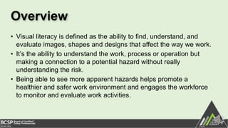 Visual Literacy Related to OSH in the Workplace | PPTX