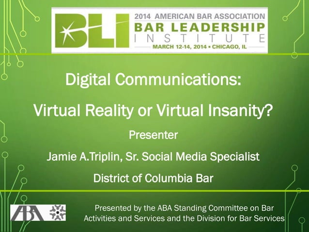 Digital Communications: Virtual Reality or Virtual Insanity | PPT