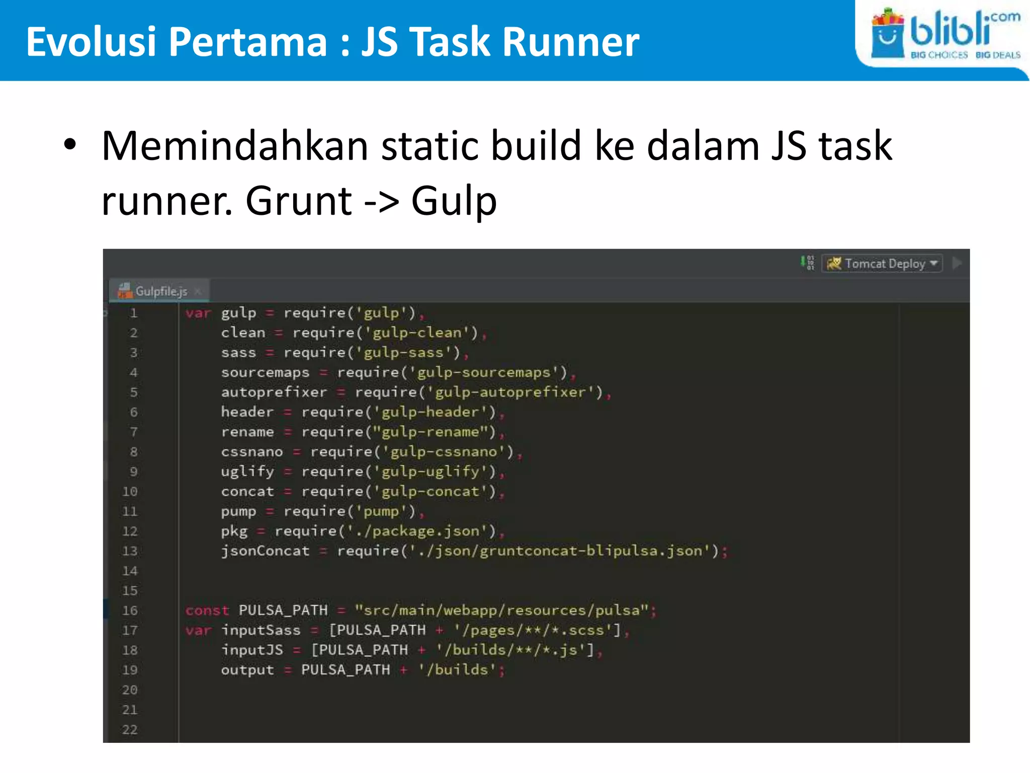 Bliblidotcom - Evolusi Frontend Development di Bliblidotcom | PPTX