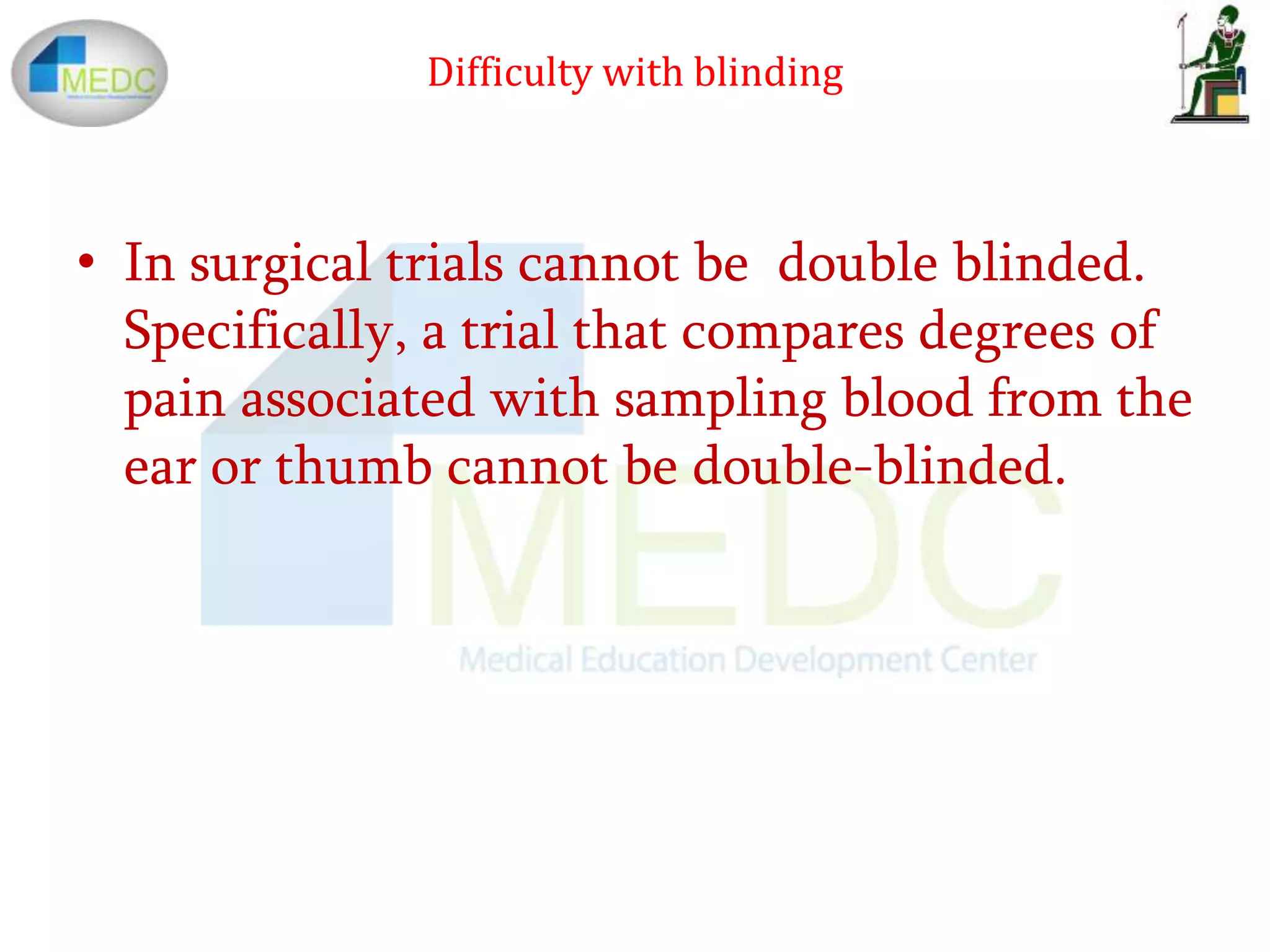 Blinding in clinical trilas | PPTX
