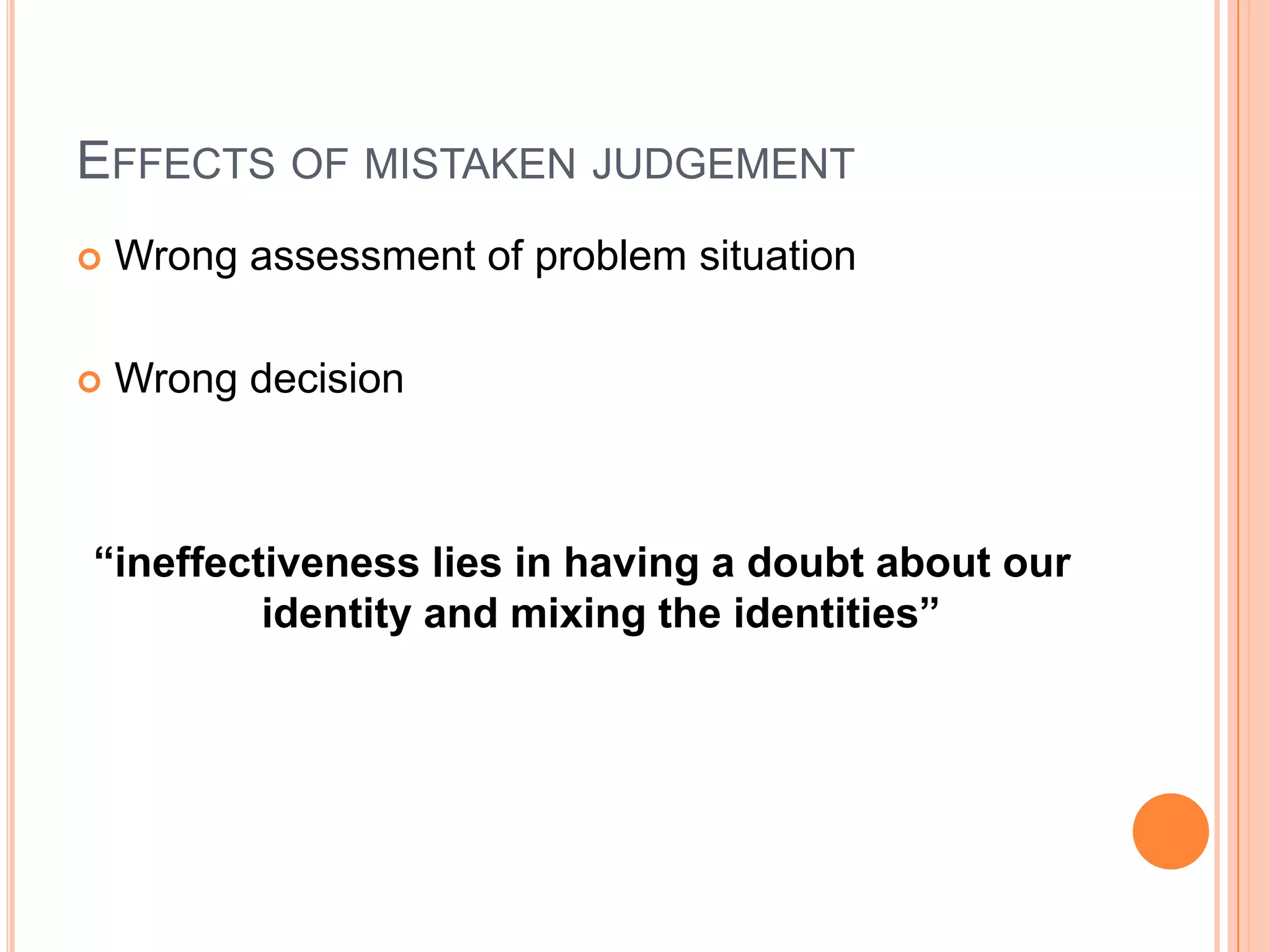 Blind management and mistaken judgement | PPTX
