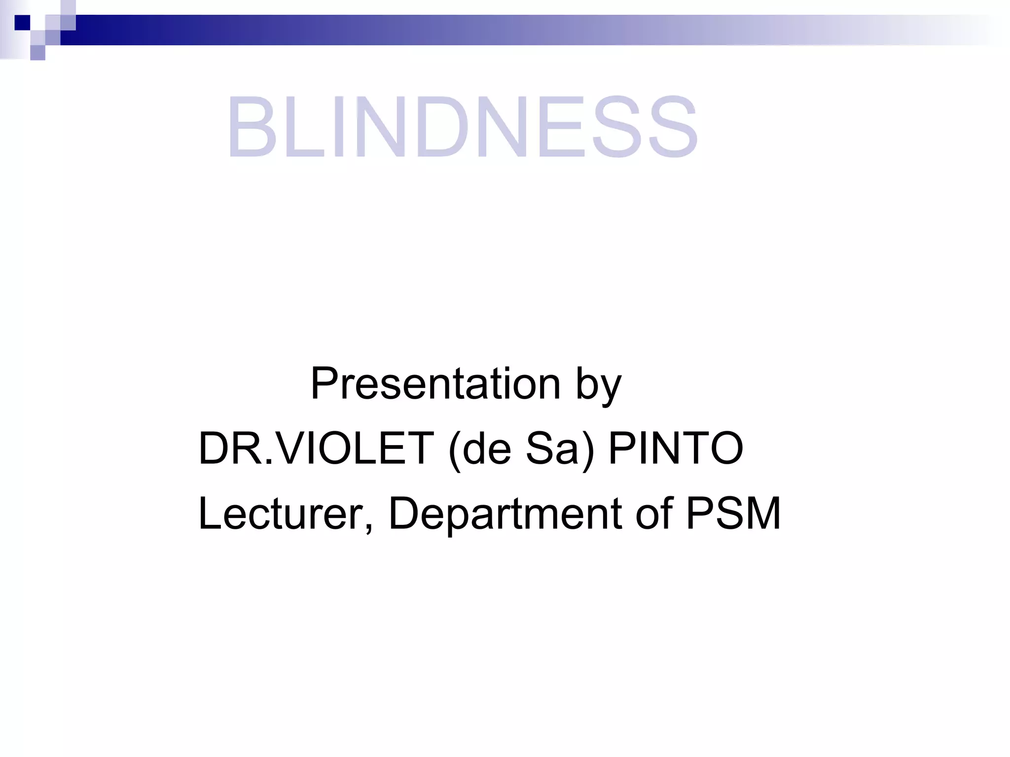 Blindness Prevention and Control | PPT