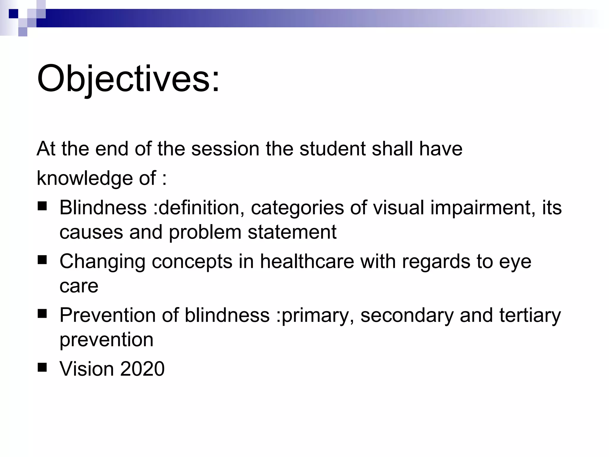 Blindness Prevention and Control | PPT