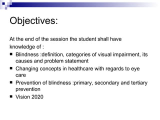 Blindness Prevention and Control | PPT