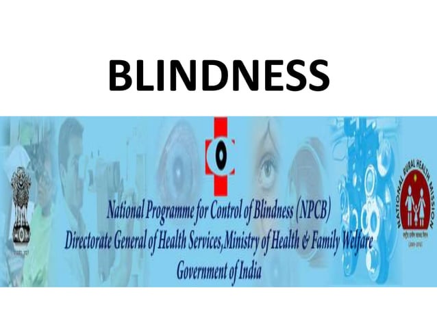 BLINDNESS CONTROL PROGRAMME-INDIA | PPTX