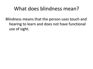 Blindness | PPT