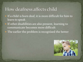 Blindness and deafness a common problem of children | PPTX