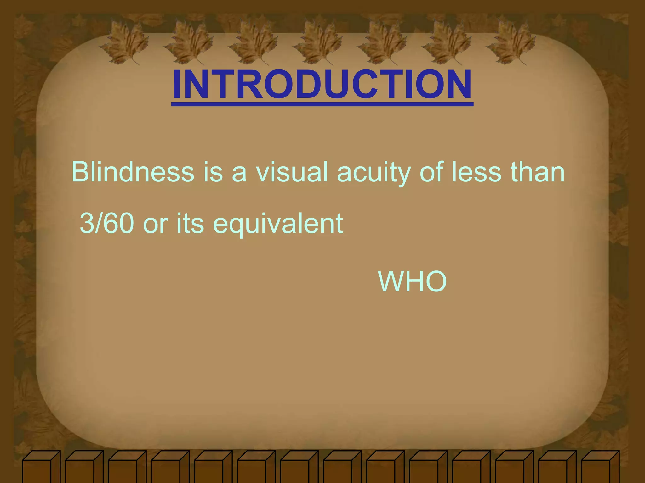 Blindness | PPTX