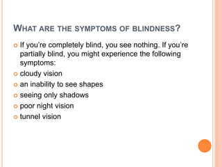 Blindness and its management | PPTX