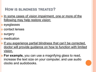 Blindness and its management | PPTX