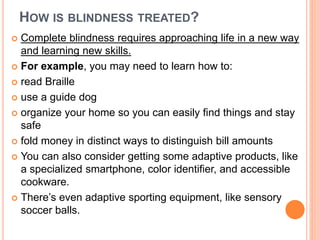 Blindness and its management | PPTX