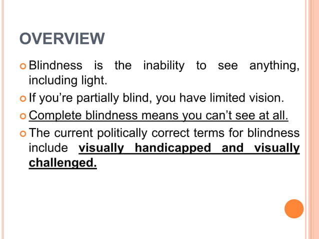 Blindness and its management | PPTX