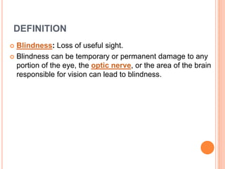 Blindness and its management | PPTX