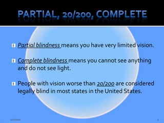 Blindness Awareness | PPTX