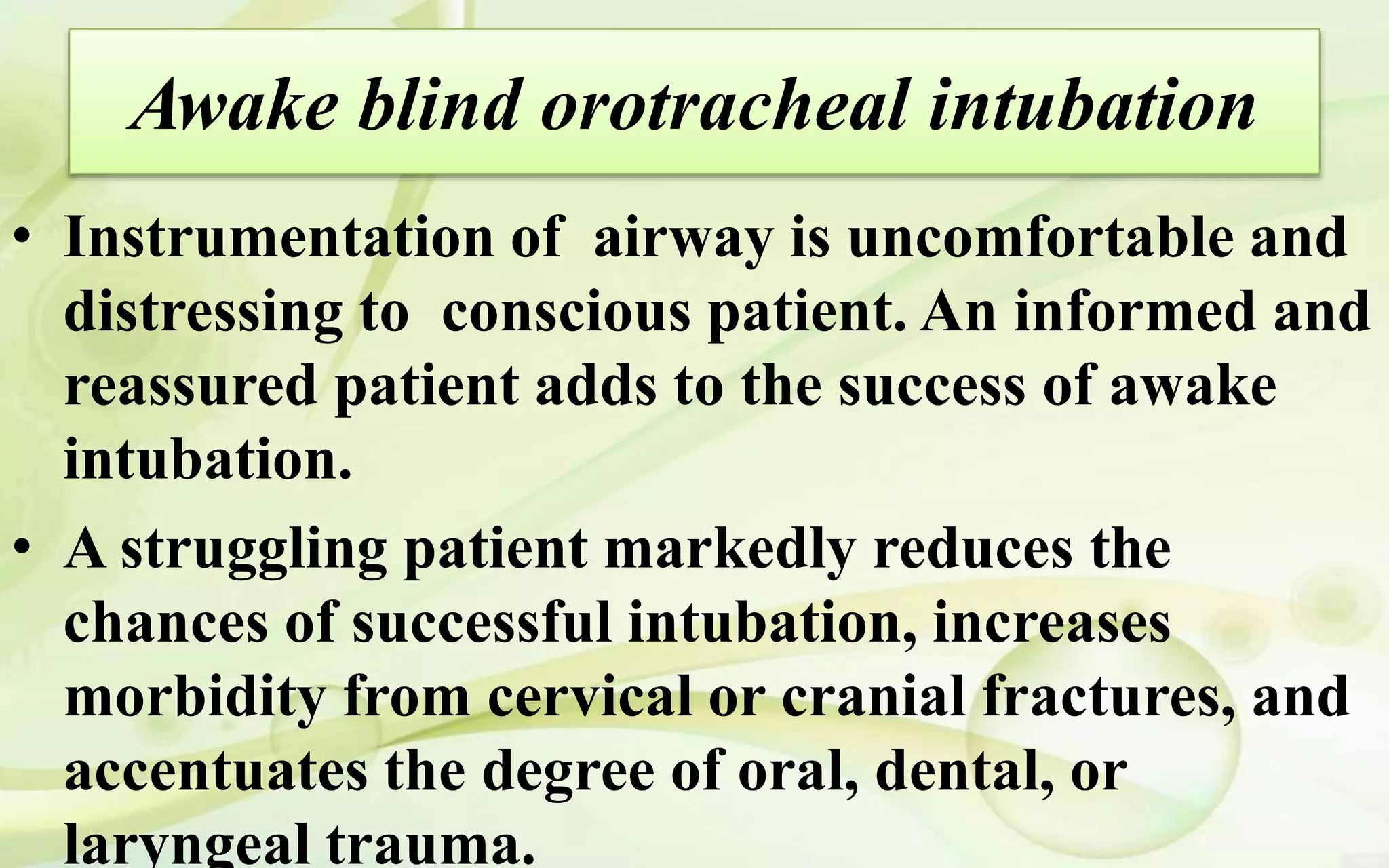 Blind oral and nasal intubation | PPTX