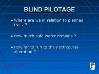 Blind pilotage lrg | PPT