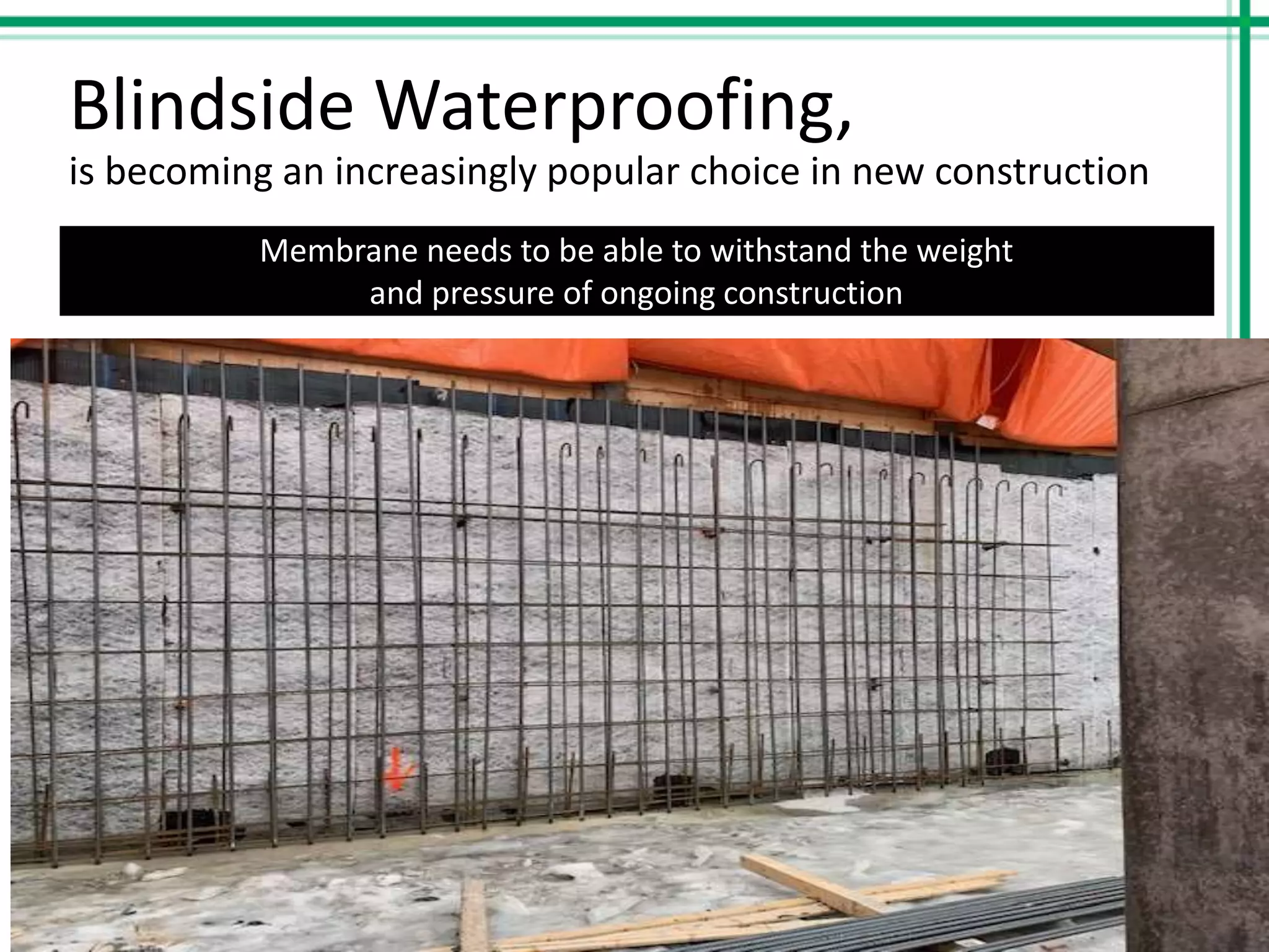 Blindside Waterproofing: How to Select and Specify Pre-Applied ...