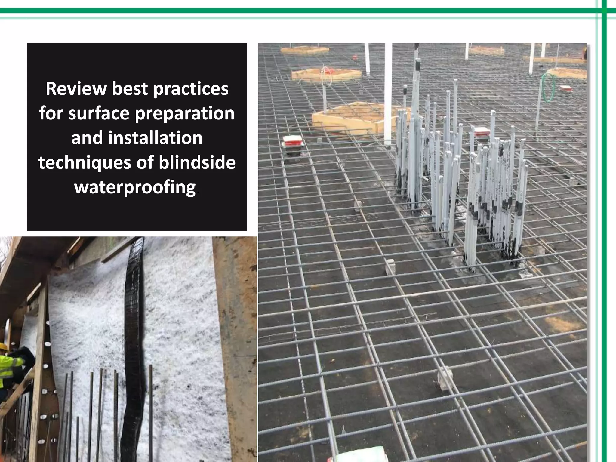 Blindside Waterproofing: How to Select and Specify Pre-Applied Waterproofing Systems | PPTX