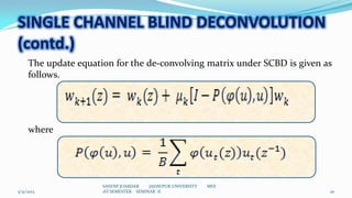 Blind signal processing presentation | PPTX | Digital Audio | Computer Software and Applications