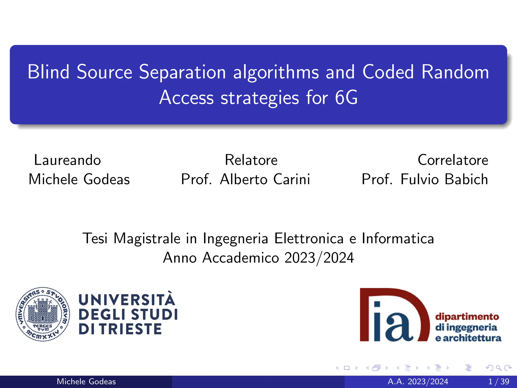 Blind Source Separation Algorithms And Coded Random Access Strategies For 6g Presentazione Pdf