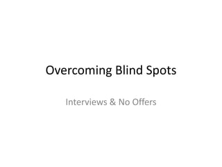 Blind spots | PPT