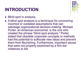 Blind spots in industry and competitor analysis ppt | PPT