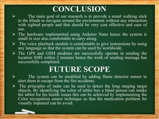 Smart walking Stick for blinds | PPTX | Computer Peripherals | Computing