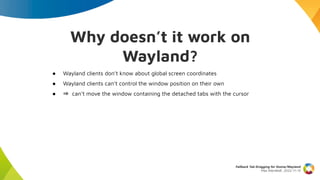 Fallback Tab Dragging for Ozone/Wayland | PPT