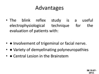 blink reflex nerve conduction velocity test | PPTX