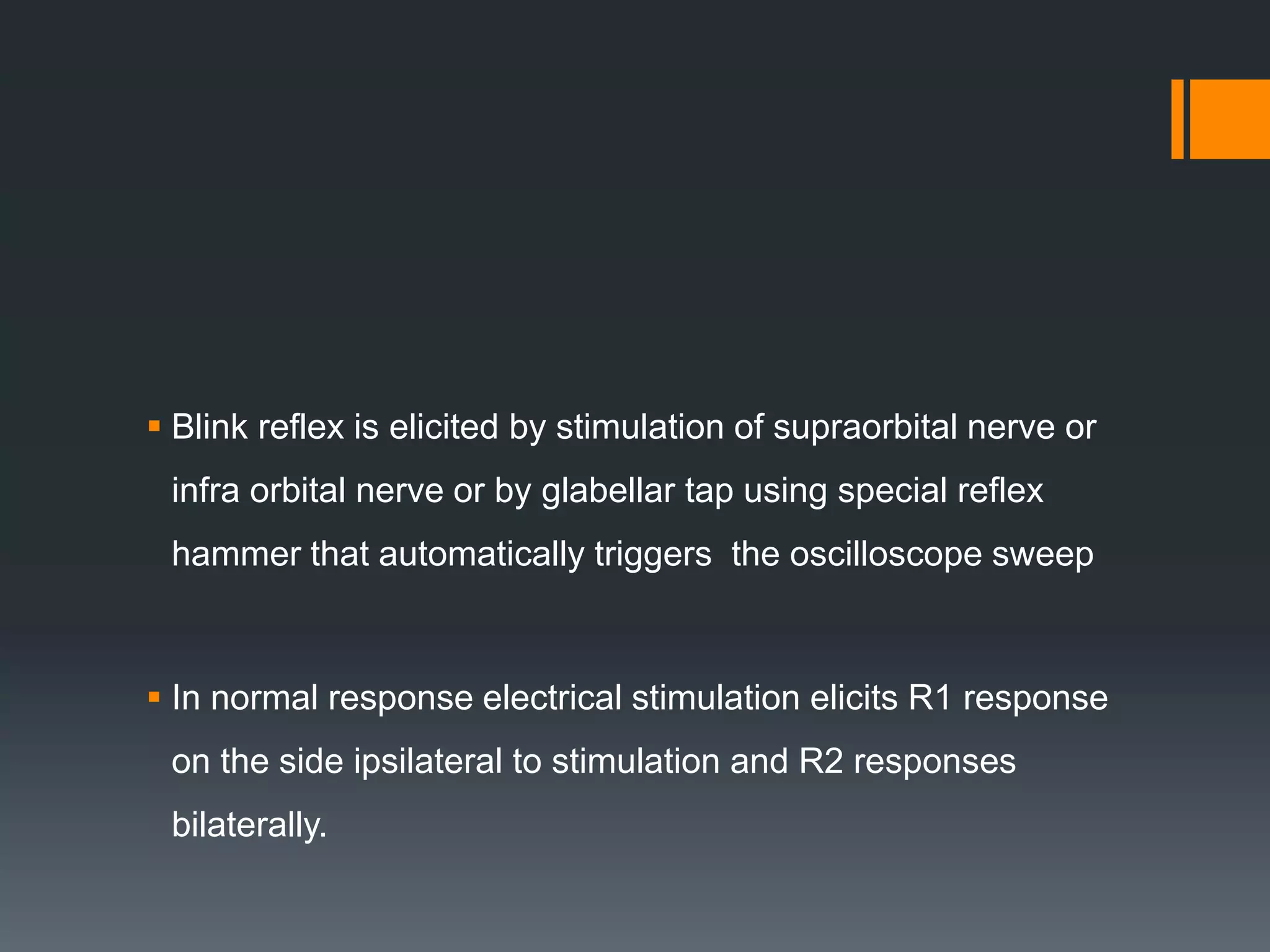 Blink reflex 1 | PPTX