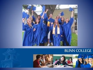 Blinn College | PPT