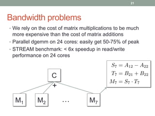 A framework for practical fast matrix multiplication (BLIS retreat) | PPT